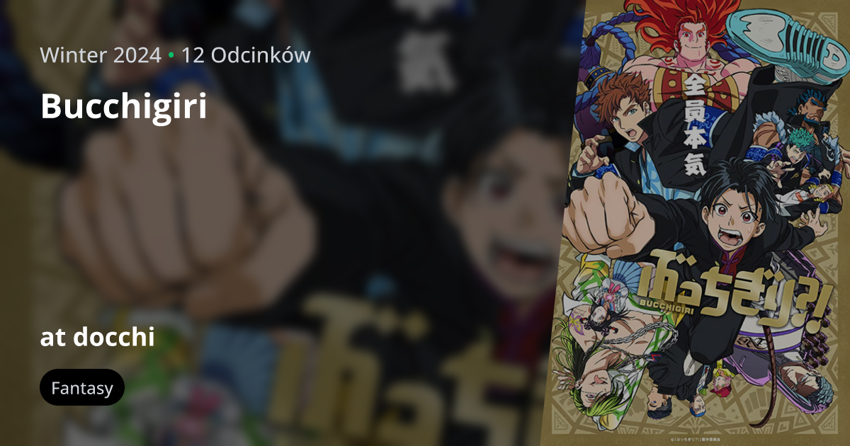 Bucchigiri?! - docchi.pl