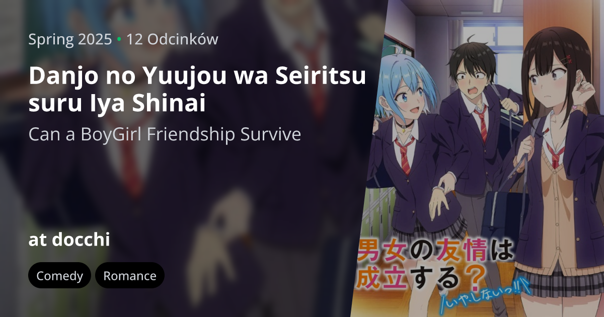 Odcinek 1 - Danjo no Yuujou wa Seiritsu suru? (Iya, Shinai!!) - docchi.pl