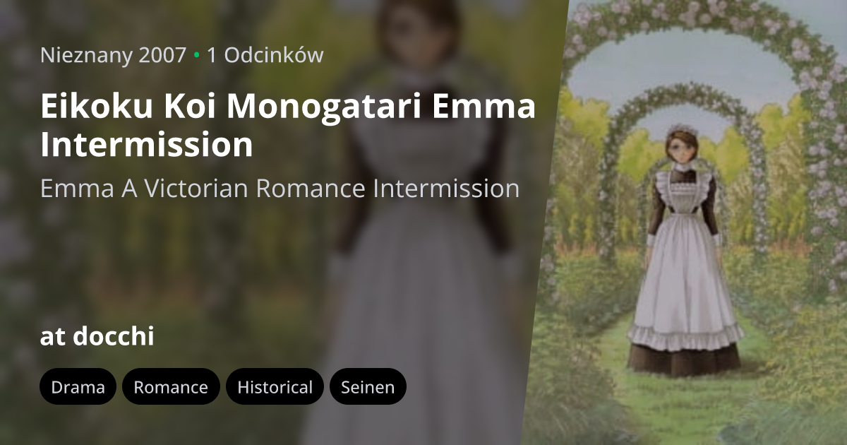 Eikoku Koi Monogatari Emma: Intermission - docchi.pl