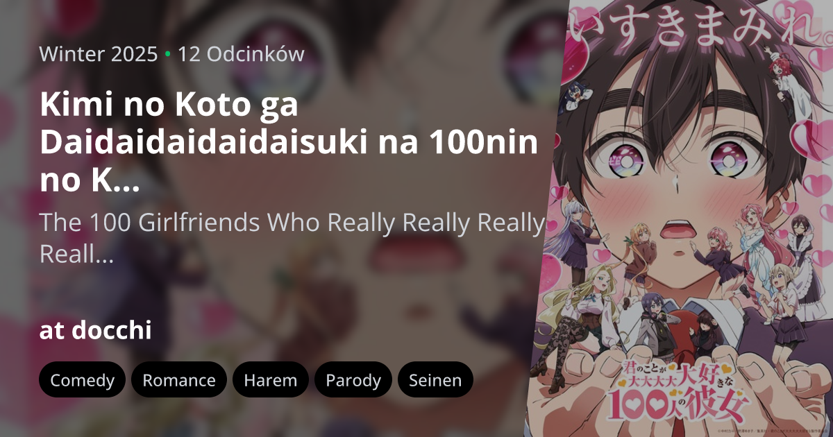 Odcinek 4 - Kimi no Koto ga Daidaidaidaidaisuki na 100-nin no Kanojo ...