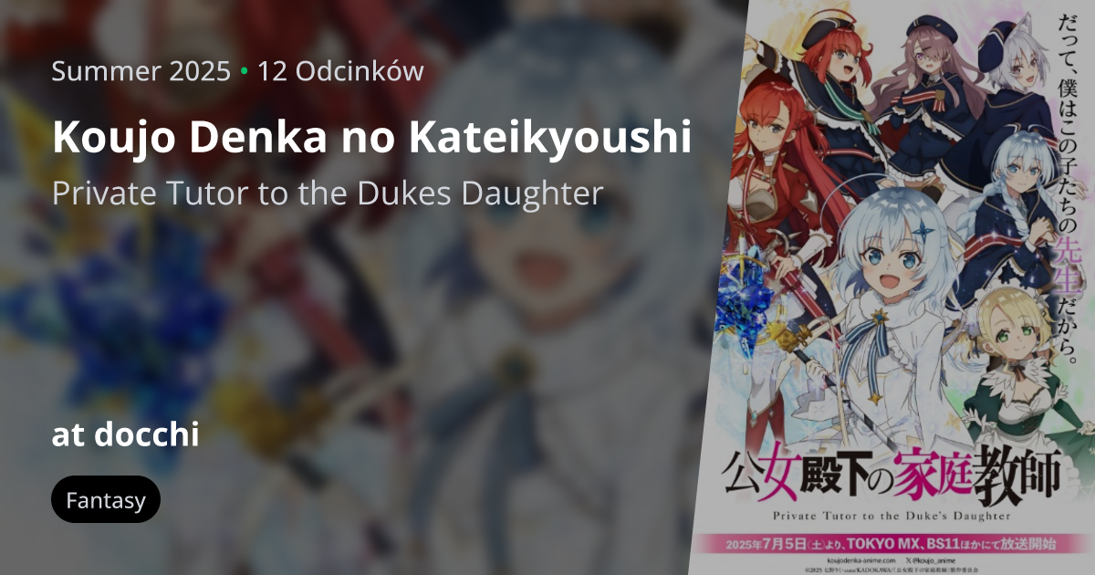 Odcinek 6 - Koujo Denka no Kateikyoushi - docchi.pl