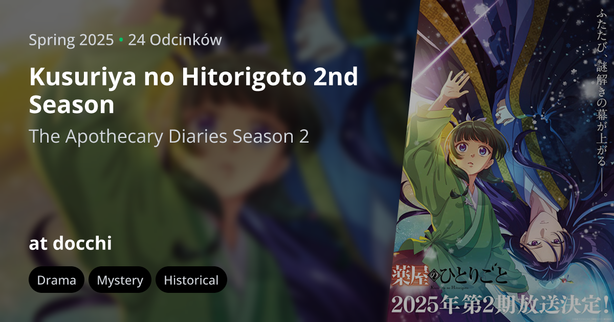 Kusuriya no Hitorigoto 2nd Season - docchi.pl