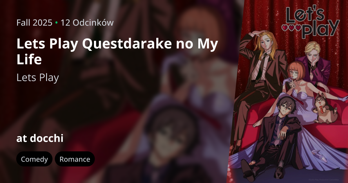 Let's Play: Quest-darake no My Life - docchi.pl