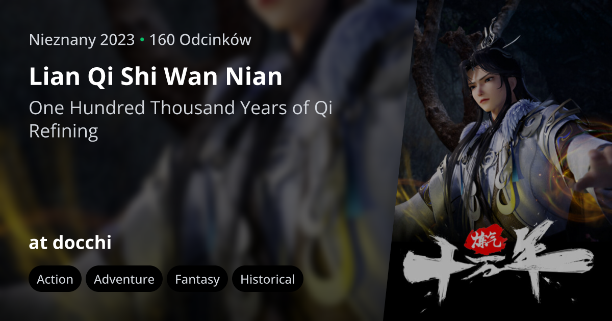 Lian Qi Shi Wan Nian - docchi.pl