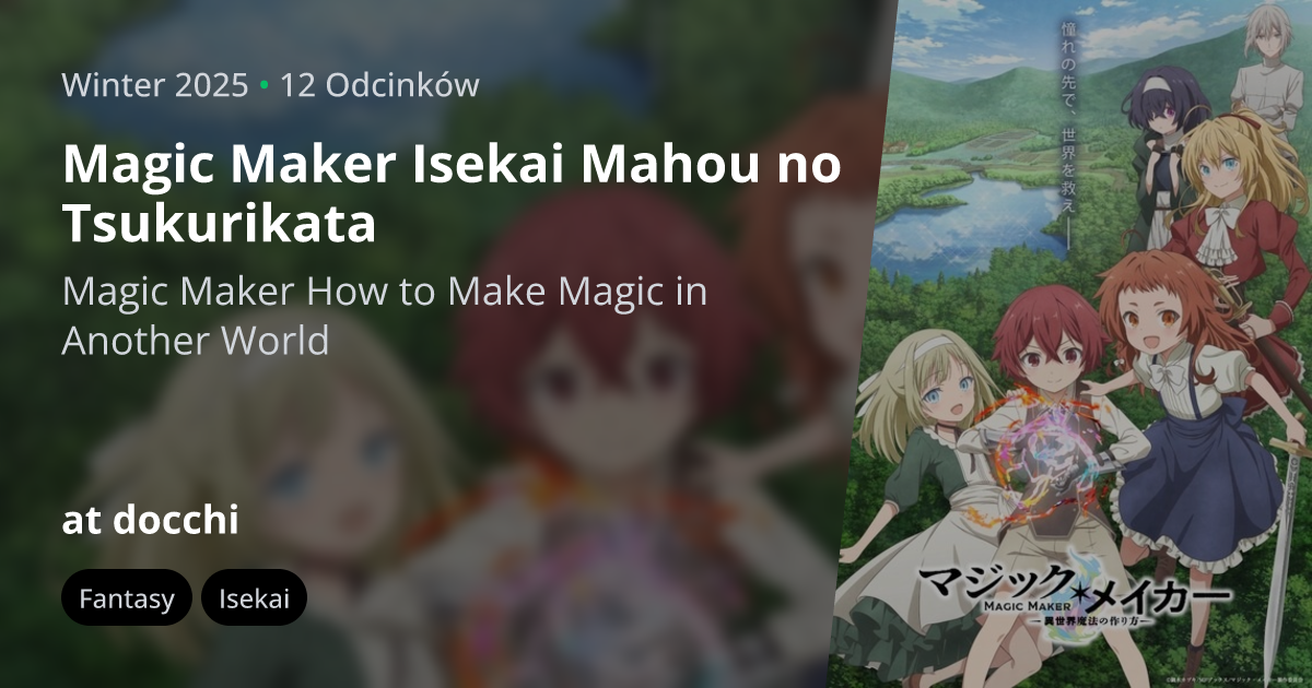 Odcinek 8 - Magic Maker: Isekai Mahou no Tsukurikata - docchi.pl