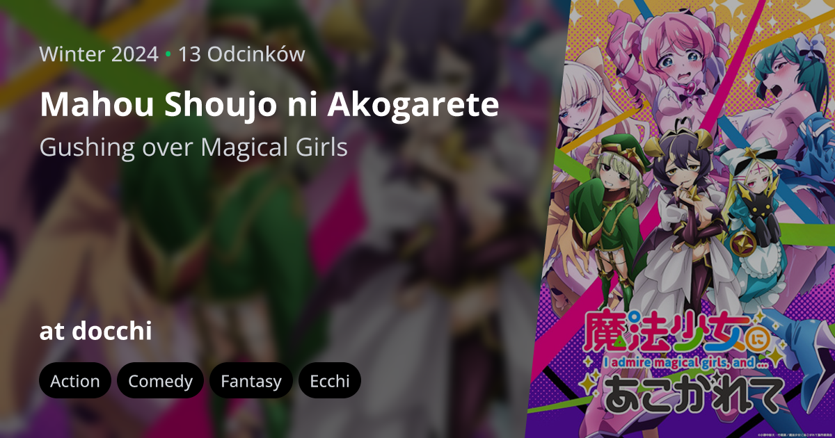 Odcinek 2 Mahou Shoujo Ni Akogarete Docchipl