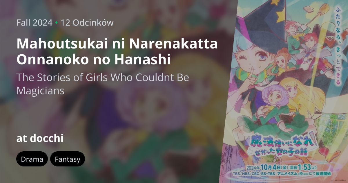 Mahoutsukai ni Narenakatta Onnanoko no Hanashi - docchi.pl