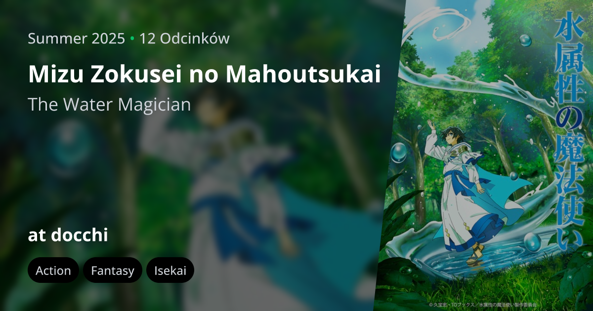 Odcinek 1 - Mizu Zokusei no Mahoutsukai - docchi.pl