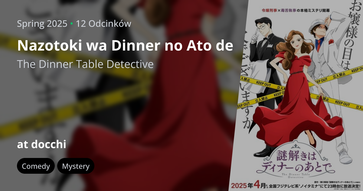 Odcinek 5 - Nazotoki wa Dinner no Ato de - docchi.pl