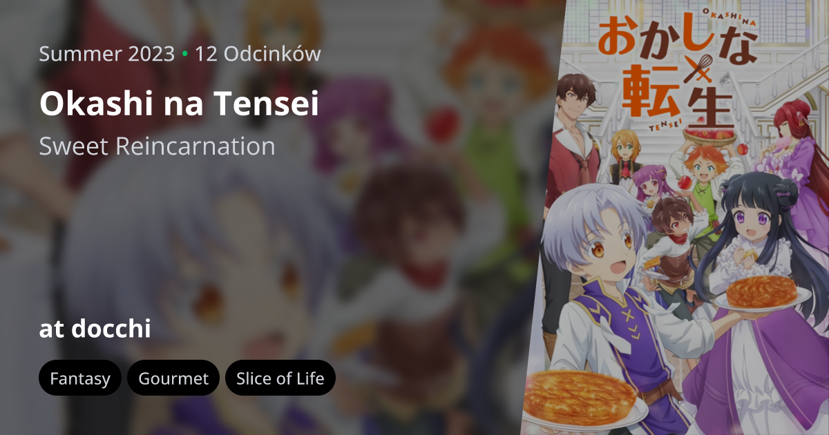 Odcinek 9 - Okashi na Tensei - docchi.pl