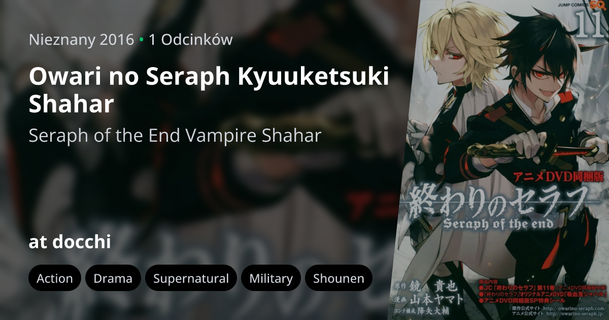 Owari No Seraph Kyuuketsuki Shahar Docchipl