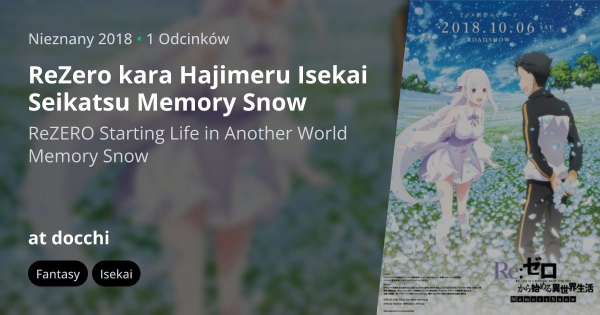 Re:Zero kara Hajimeru Isekai Seikatsu - Memory Snow - docchi.pl