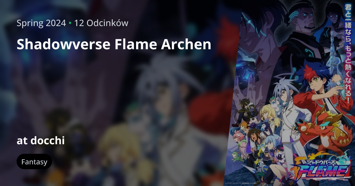 Shadowverse Flame: Arc-hen - docchi.pl