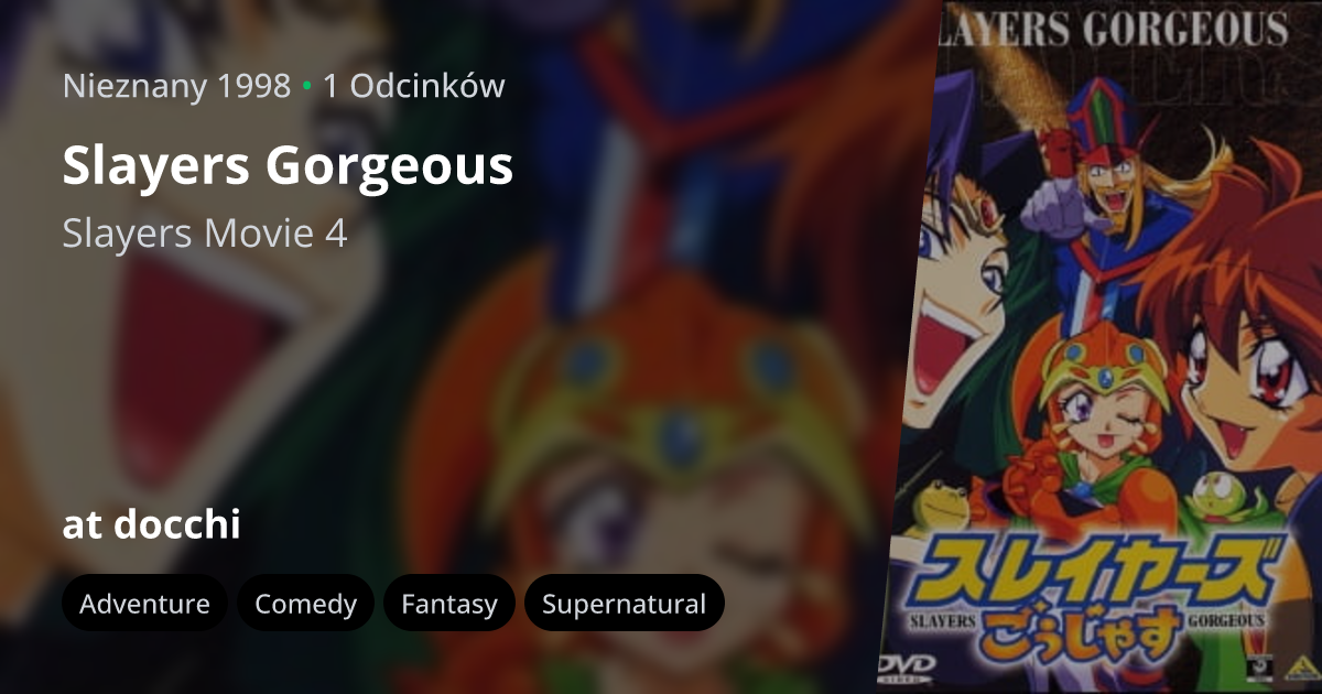 Slayers Gorgeous - docchi.pl