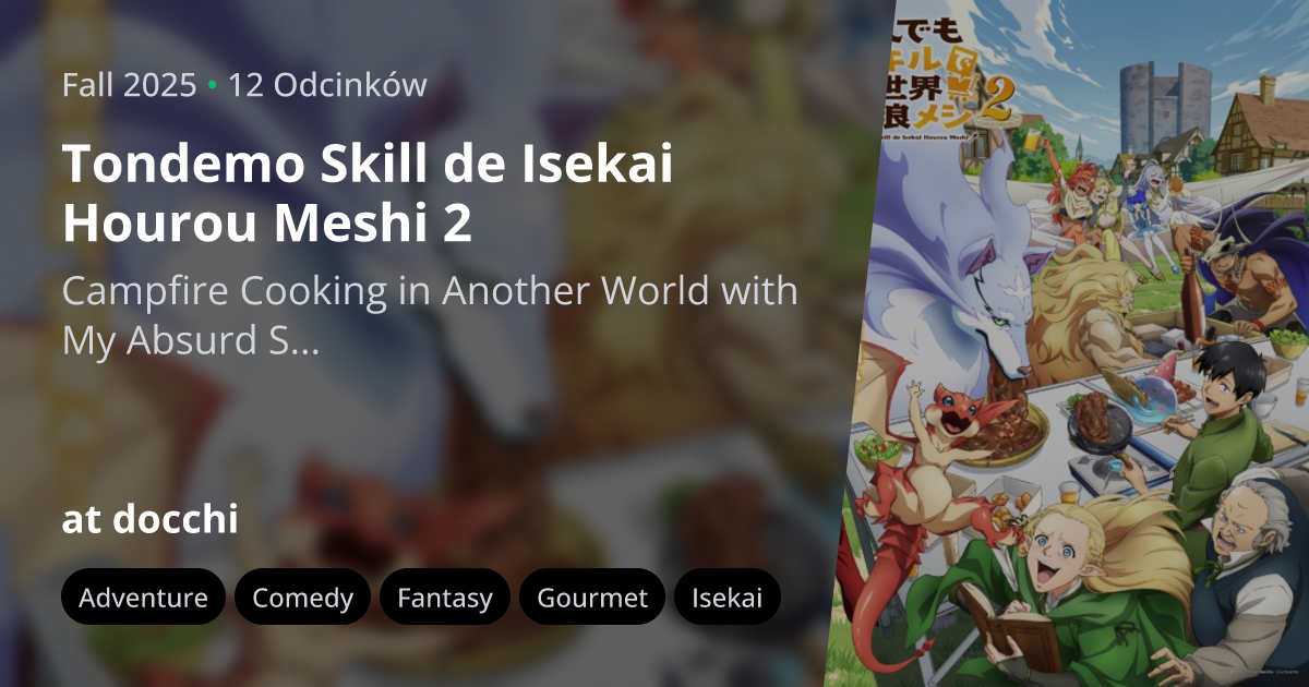 Odcinek 1 - Tondemo Skill de Isekai Hourou Meshi 2 - docchi.pl