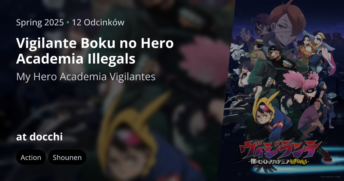 Odcinek 5 - Vigilante: Boku no Hero Academia Illegals - docchi.pl