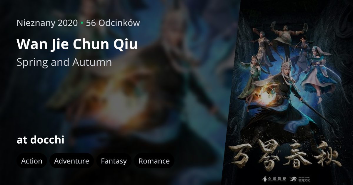 Wan Jie Chun Qiu - docchi.pl