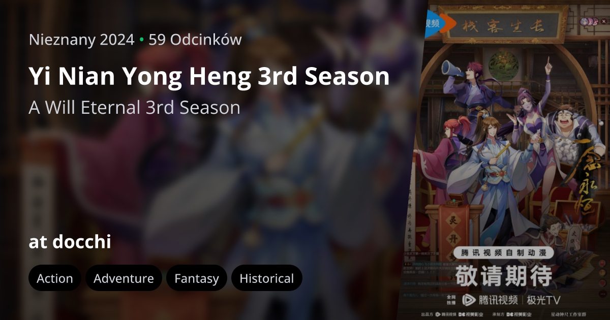 Yi Nian Yong Heng 3rd Season - docchi.pl