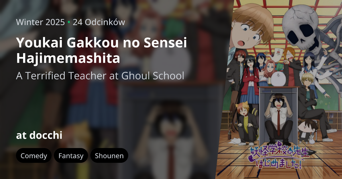 Youkai Gakkou no Sensei Hajimemashita! - docchi.pl